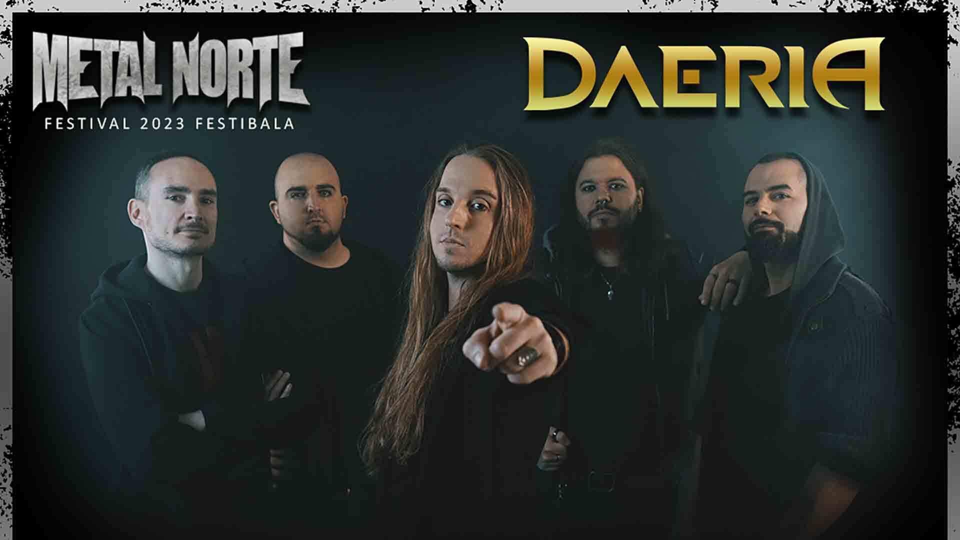 Daeria, tercera confirmación de la duodécima edición del Metal Norte Festival - The sound of the ...