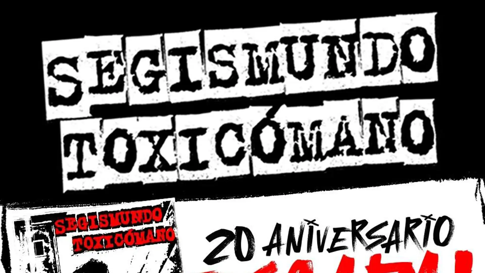 Segismundo Toxicómano anuncia concierto especial en Gasteiz – The sound ...