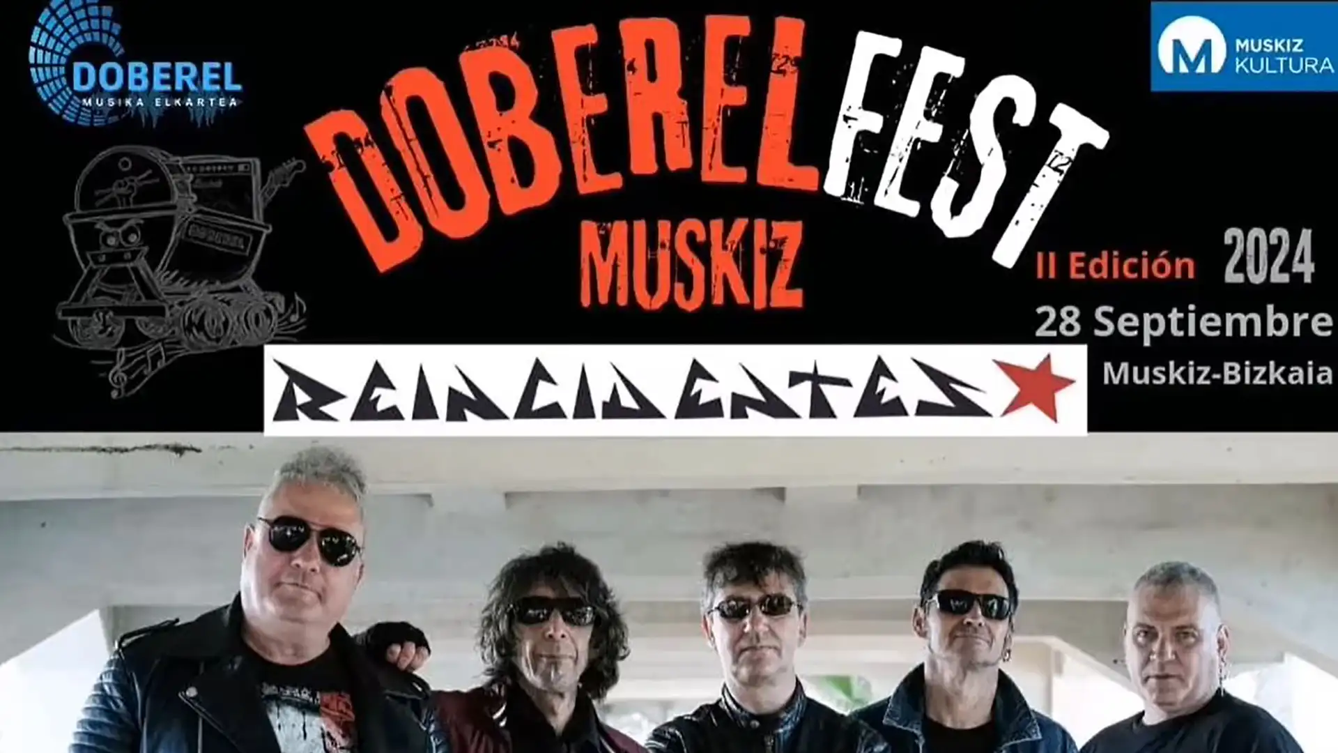 Reincidentes completa el cartel de la segunda edición del Doberel Fest ...